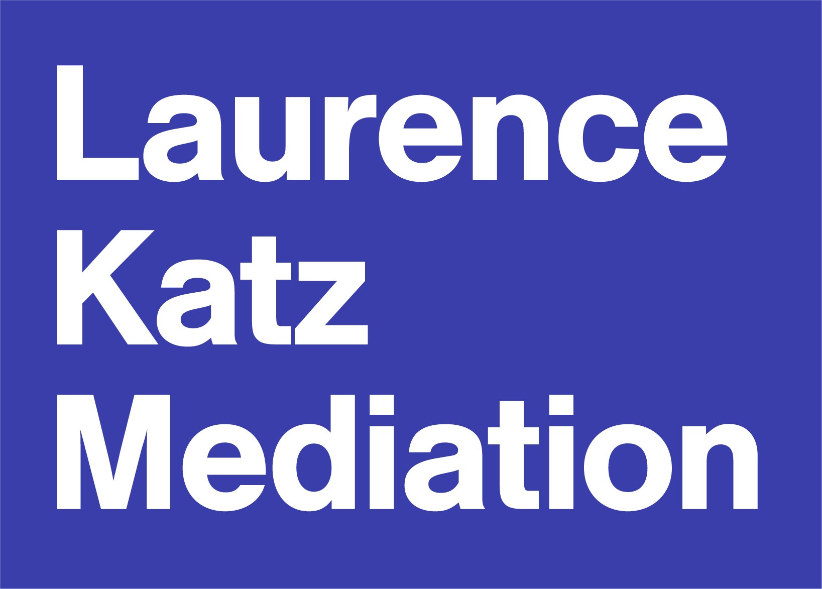 Welcome | Laurence Katz Mediation
